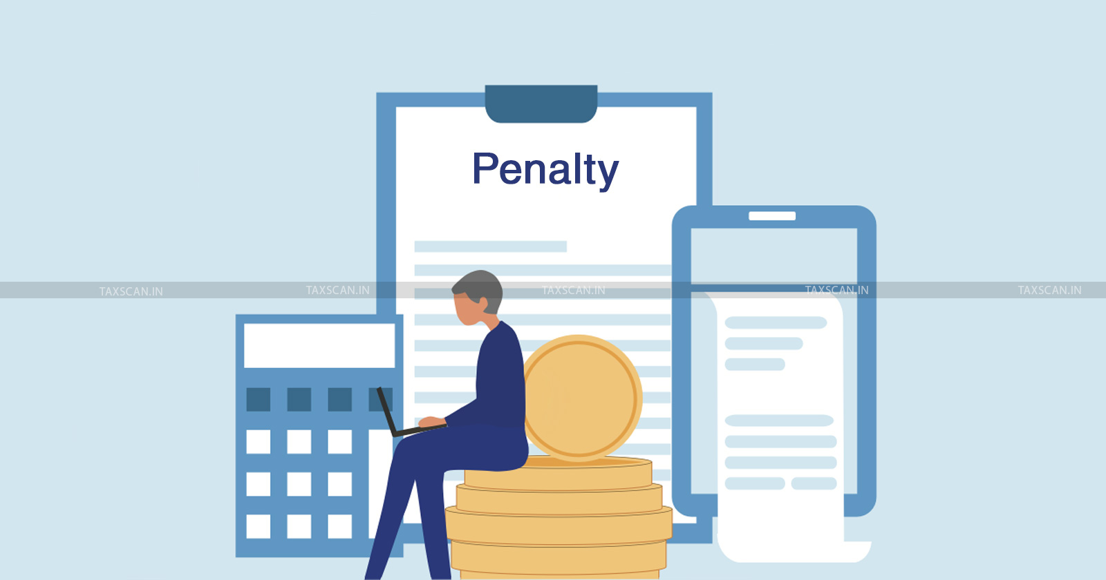 Penalty u/s 114(iii) of Customs Act Could not impose based on Statement ...