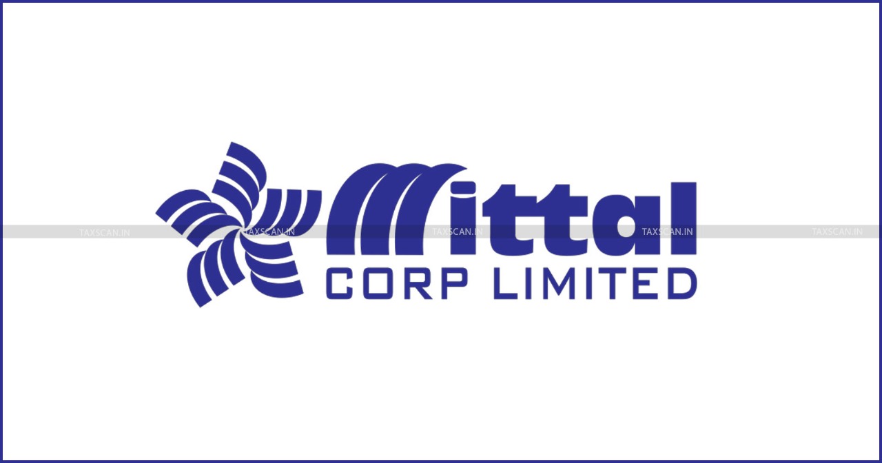 CESTAT dismisses Mittal Corp’s appeal despite CIRP Proceedings, upholds ...