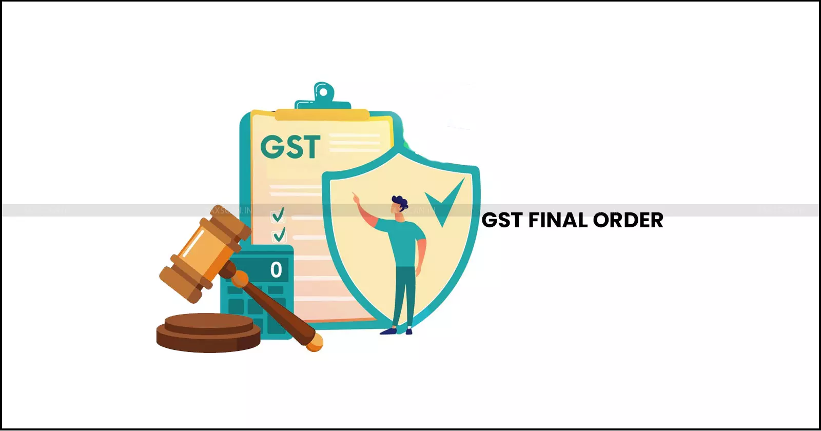 Raising New Issues in GST Final Order Without Opportunity to Clear ...