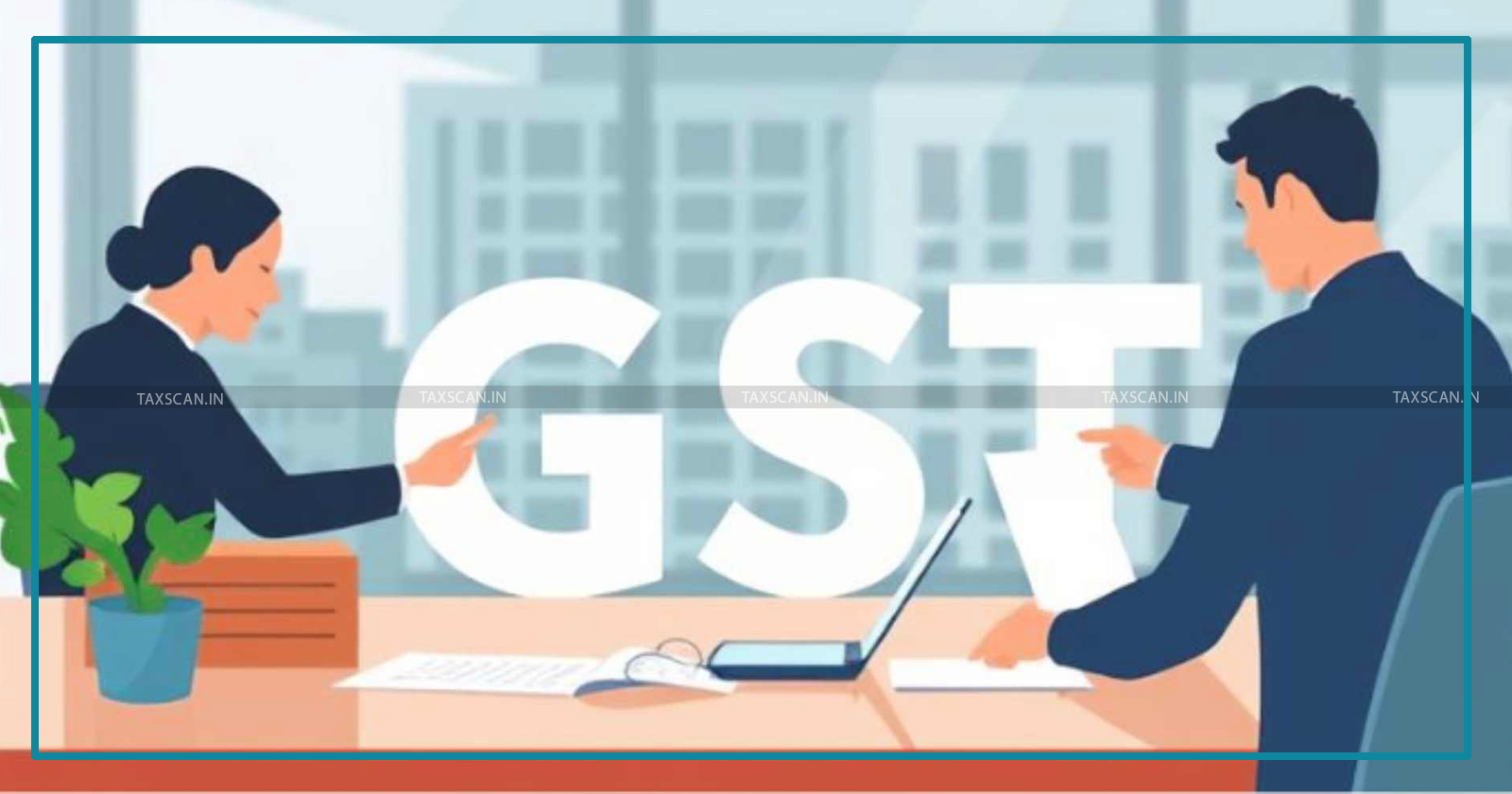 56th GST Council Proposes Omission of S. 13(8)(b): Location of Service ...