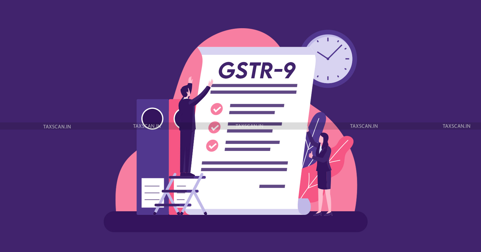 GSTR-9 cannot be Filed after 3 Years from Due Date to File Returns ...