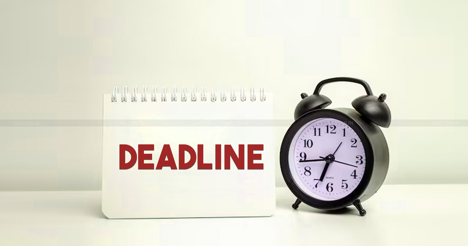 GST Appellate Tribunal: CBIC notifies Important Deadlines on Appeals ...