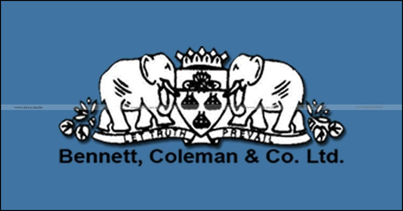 ITAT grants Dual Relief to Bennett Coleman: Deletes ₹6.26 Crore ...