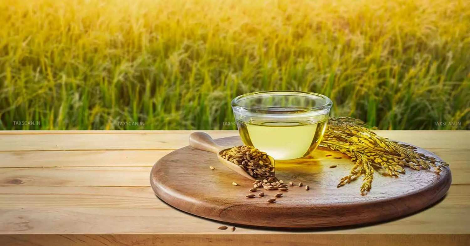 ‘Mahara Jyothi’ Rice Bran Oil Marketed as Lamp Oil Classified Under ...