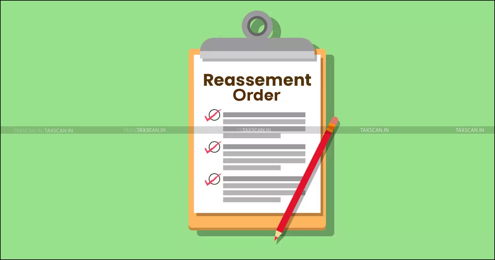 Reassessment Order Passed Ex Parte After No Response to Notice: Madras ...