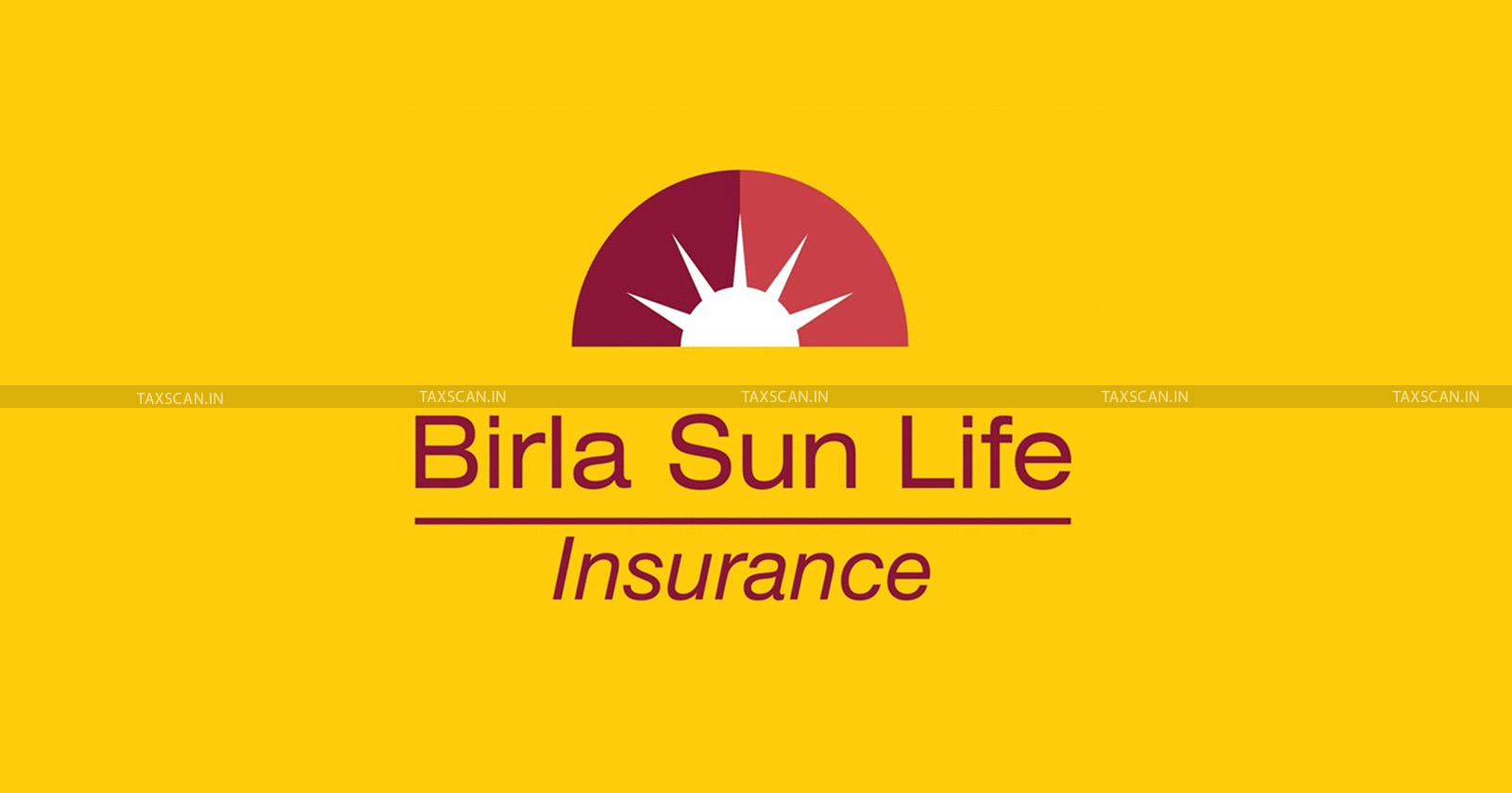 Relief to Aditya Birla Sun Life Insurance: ITAT Quashes Reassessment ...