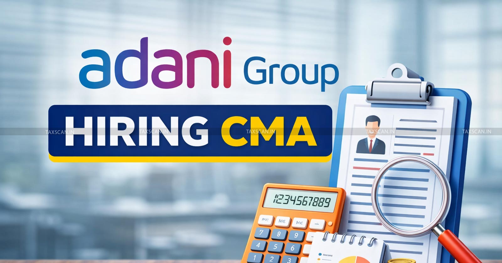 Adani Group Hiring CMA Professionals for Assistant Manager – Finance