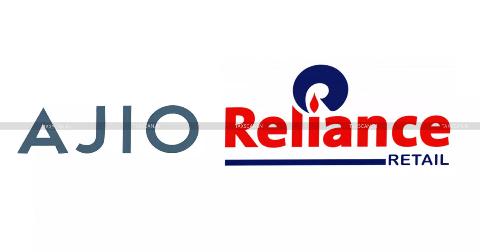 ITAT Upholds Reliefs for Reliance Retail, AJIO Marketing Expense ...