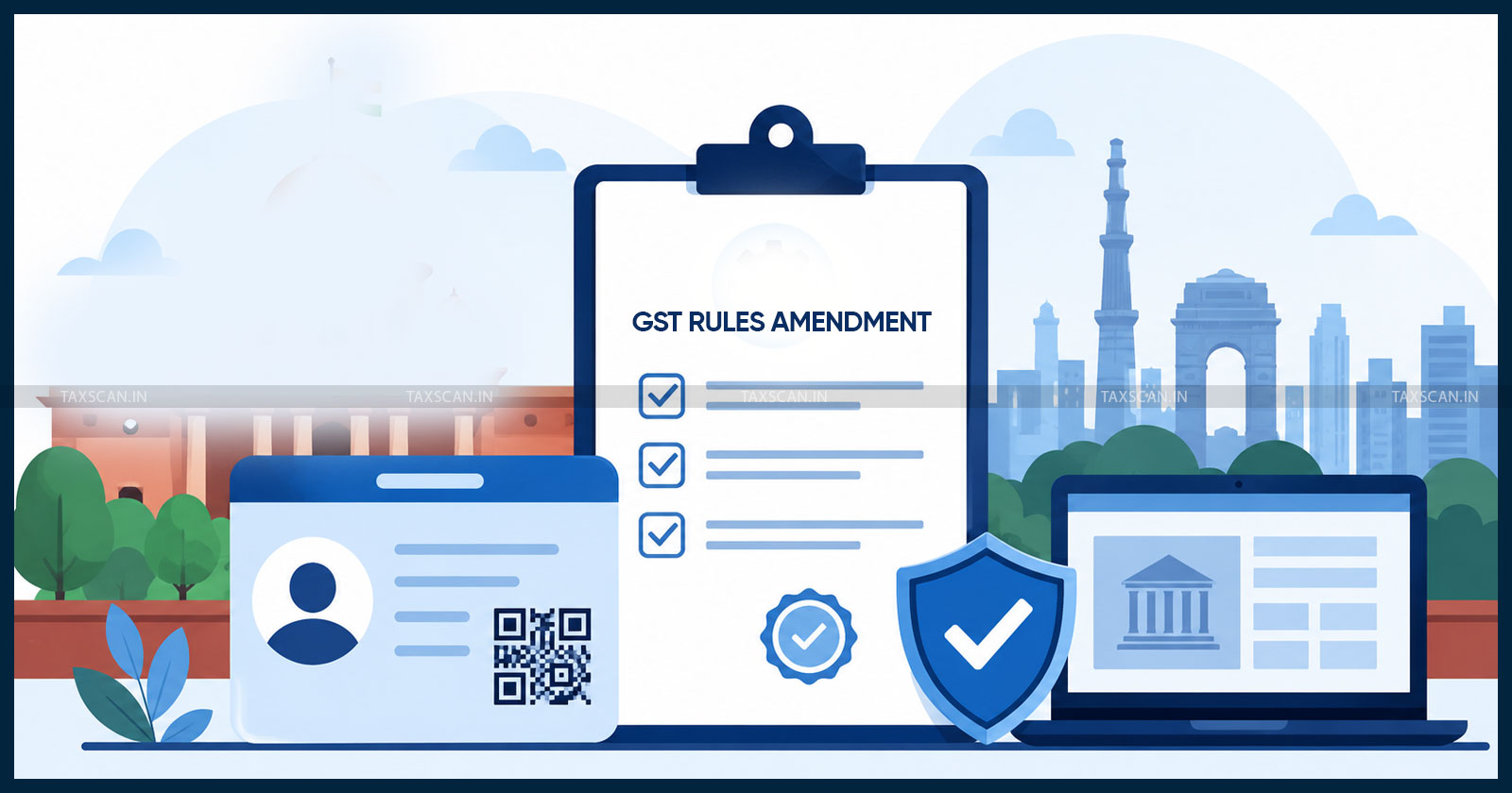 Delhi Govt Notifies GST Rules Amendment w.r.t Temporary Identification ...