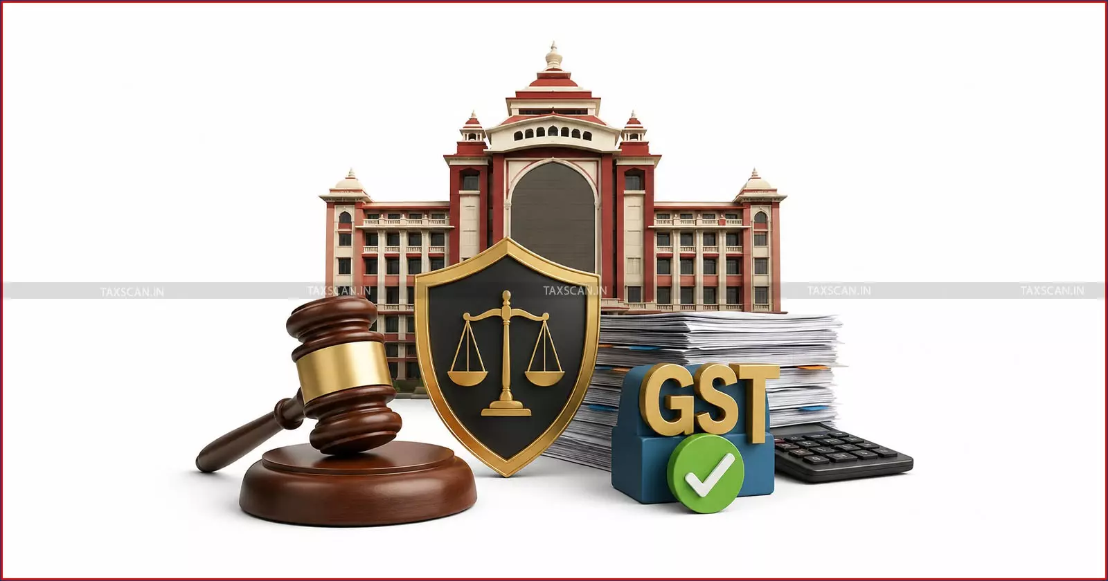 Kerala HC Quashes GST Assessment Orders, Reiterates GST ITC Eligibility ...